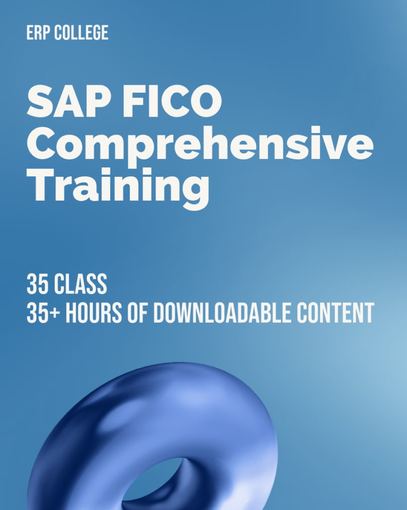 SAP FICO (Finance and Controlling) Comprehensive Training
